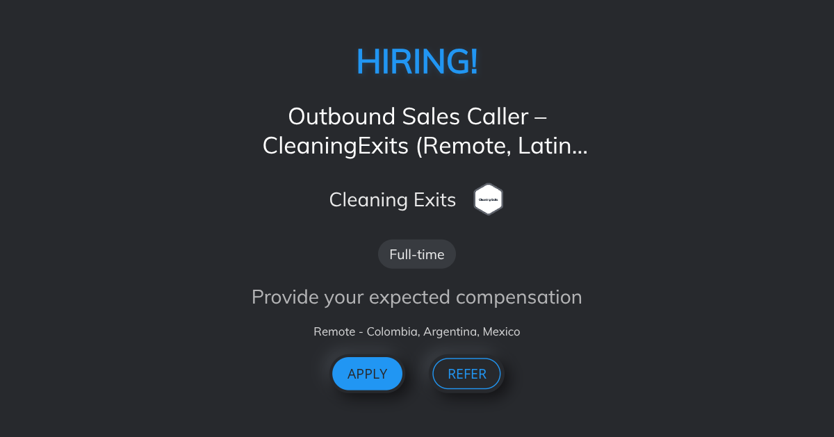 Outbound Sales Caller – CleaningExits (Remote, Latin America) at ...