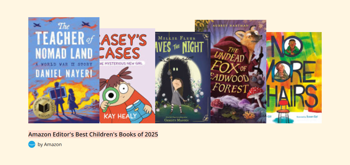 Amazon Editor's Best Children's Books of 2025 | Booklisti