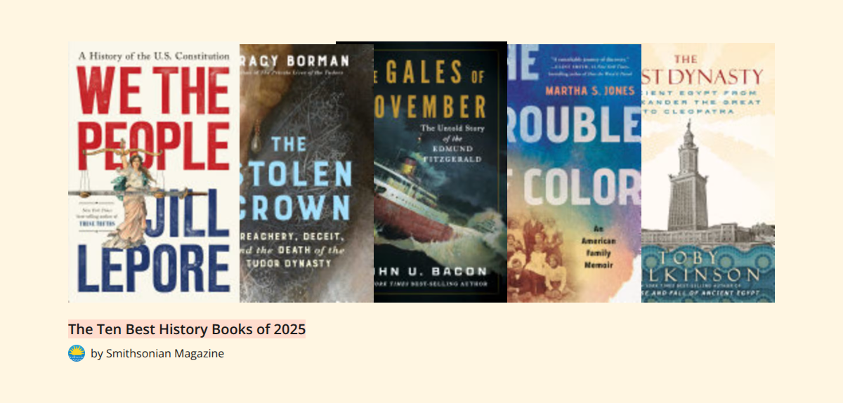 The Ten Best History Books of 2025 | Booklisti