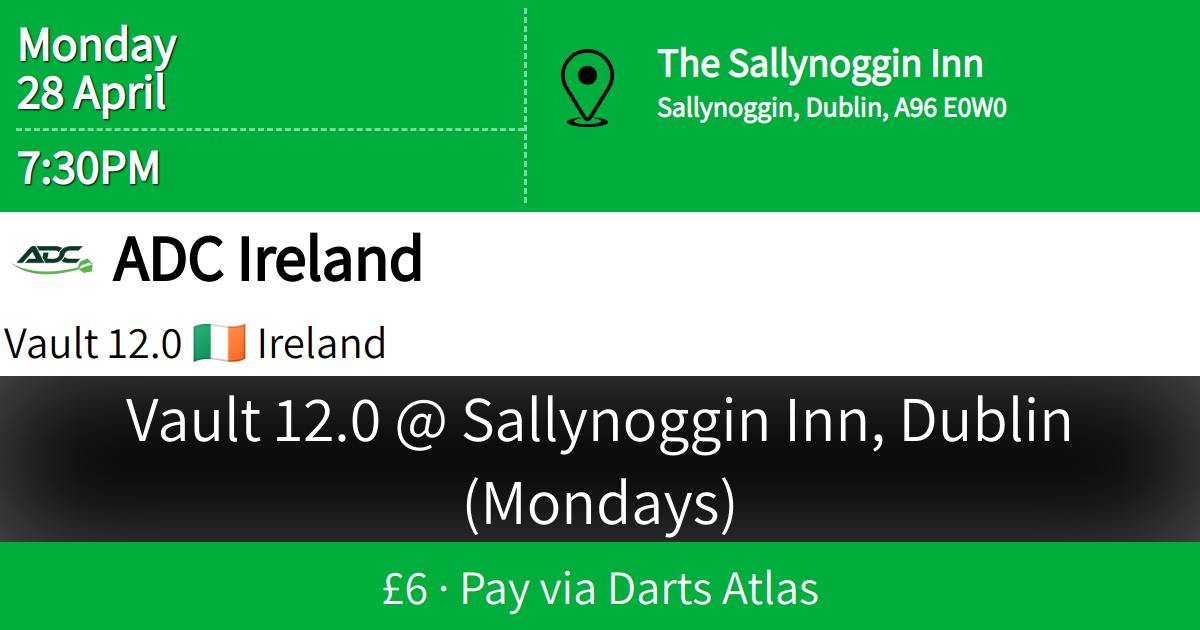 Vault 12.0 @ Sallynoggin Inn, Dublin (Mondays)