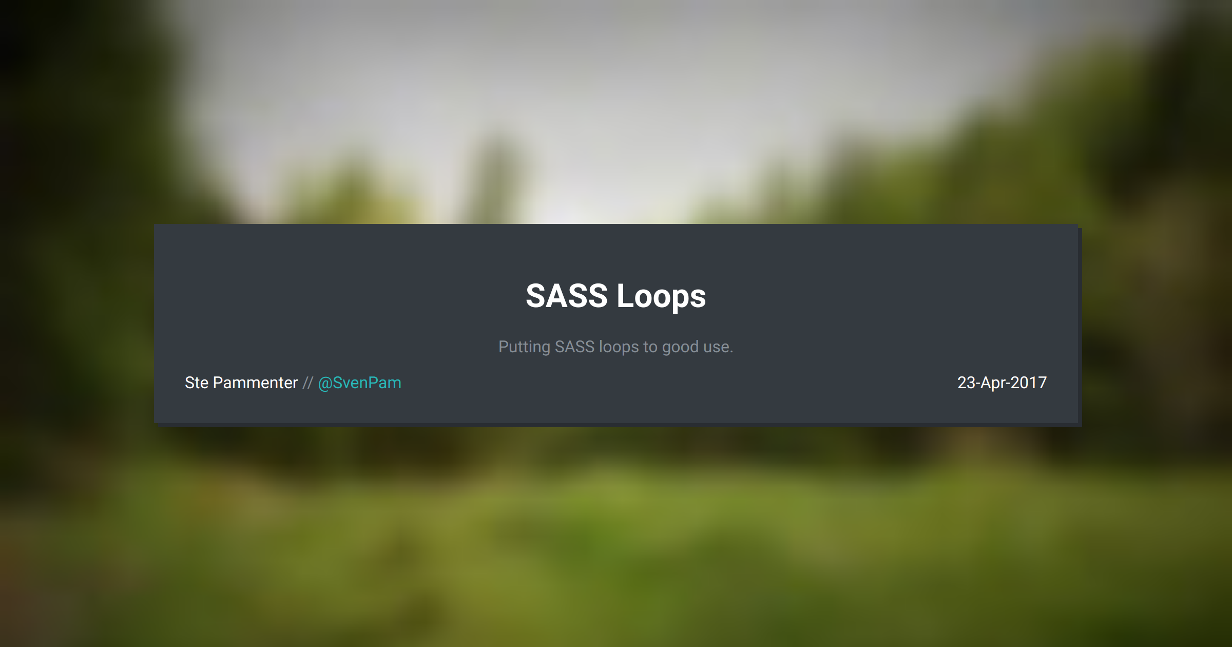 SASS Loops | Stephen Pammenter