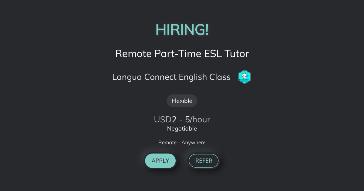 Remote Part-Time ESL Tutor at Langua Connect English Class | Torre