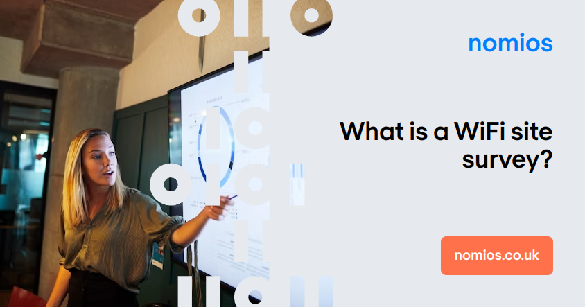 What is a WiFi site survey? | Nomios UK