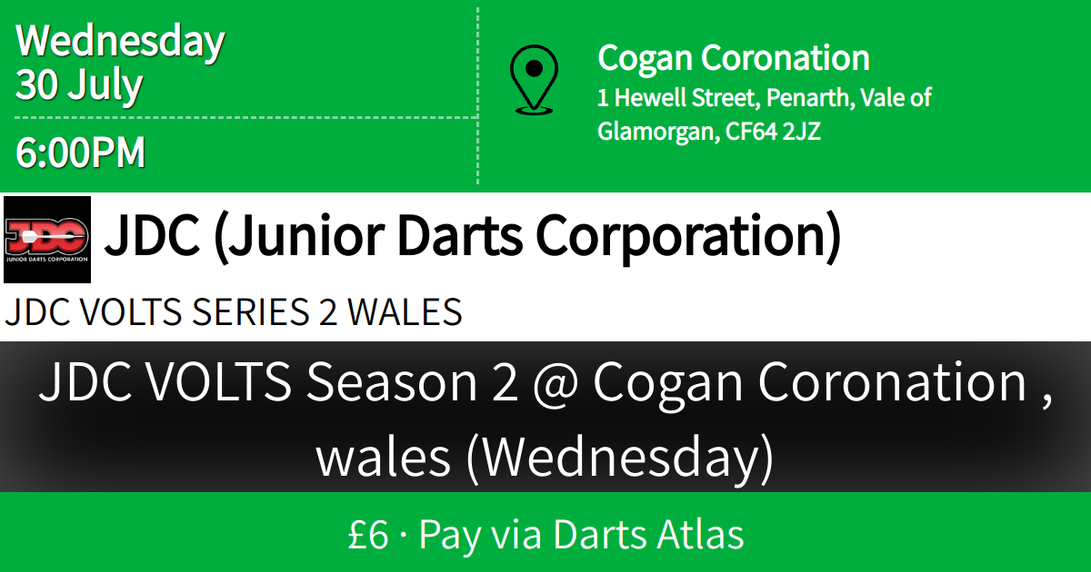 JDC VOLTS Season 2 @ Cogan Coronation , wales (Wednesday)