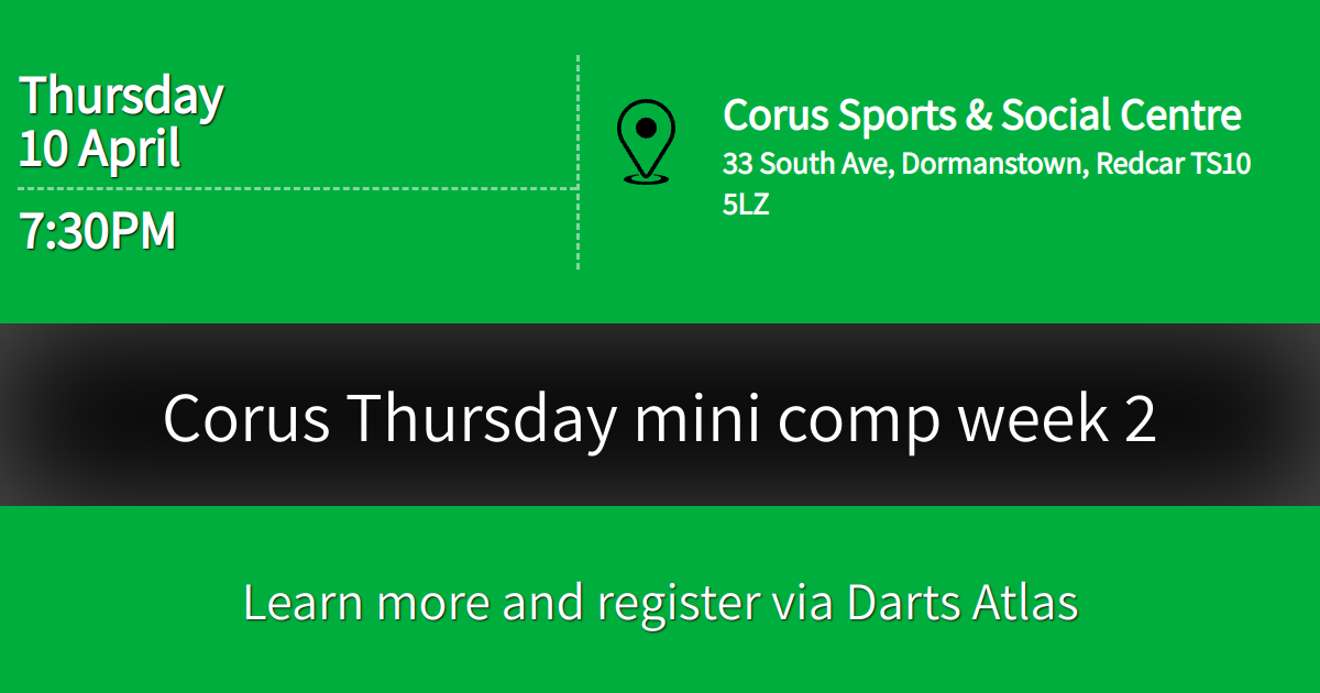 Corus Thursday mini comp week 2