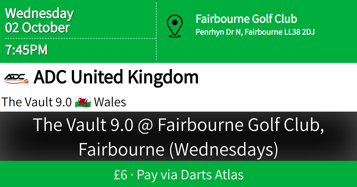 The Vault 9.0 @ Fairbourne Golf Club, Fairbourne (Wednesdays)