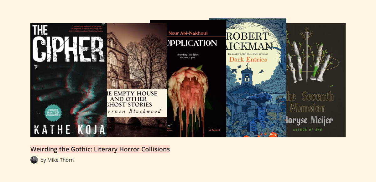 Weirding the Gothic: Literary Horror Collisions | Booklisti