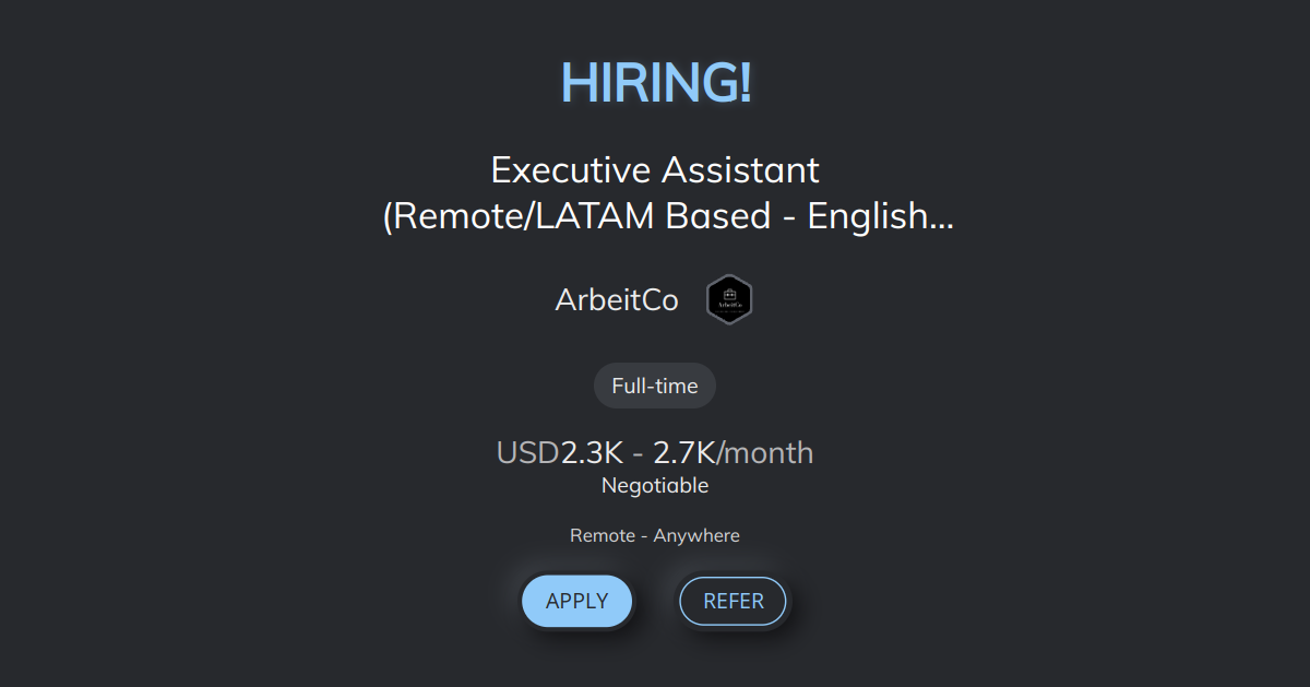 Executive Assistant (Remote/LATAM Based - English Fluent) at ArbeitCo | Torre
