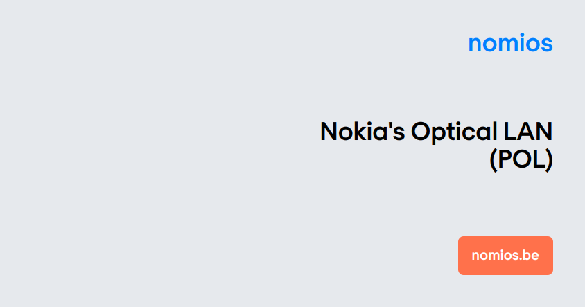 Nokia's Optical LAN (POL) | Partenaires & revendeurs | Nomios Belgique