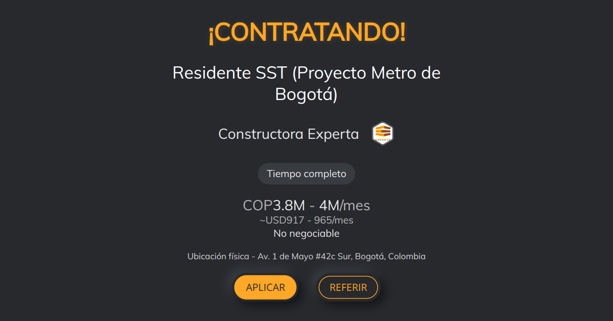 Residente SST (Proyecto Metro de Bogotá) en Constructora Experta | Torre