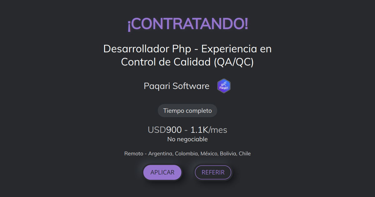 Desarrollador Php - Experiencia en Control de Calidad (QA/QC) en Paqari ...