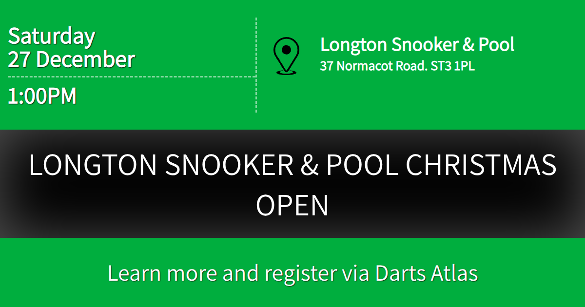 LONGTON SNOOKER & POOL CHRISTMAS OPEN