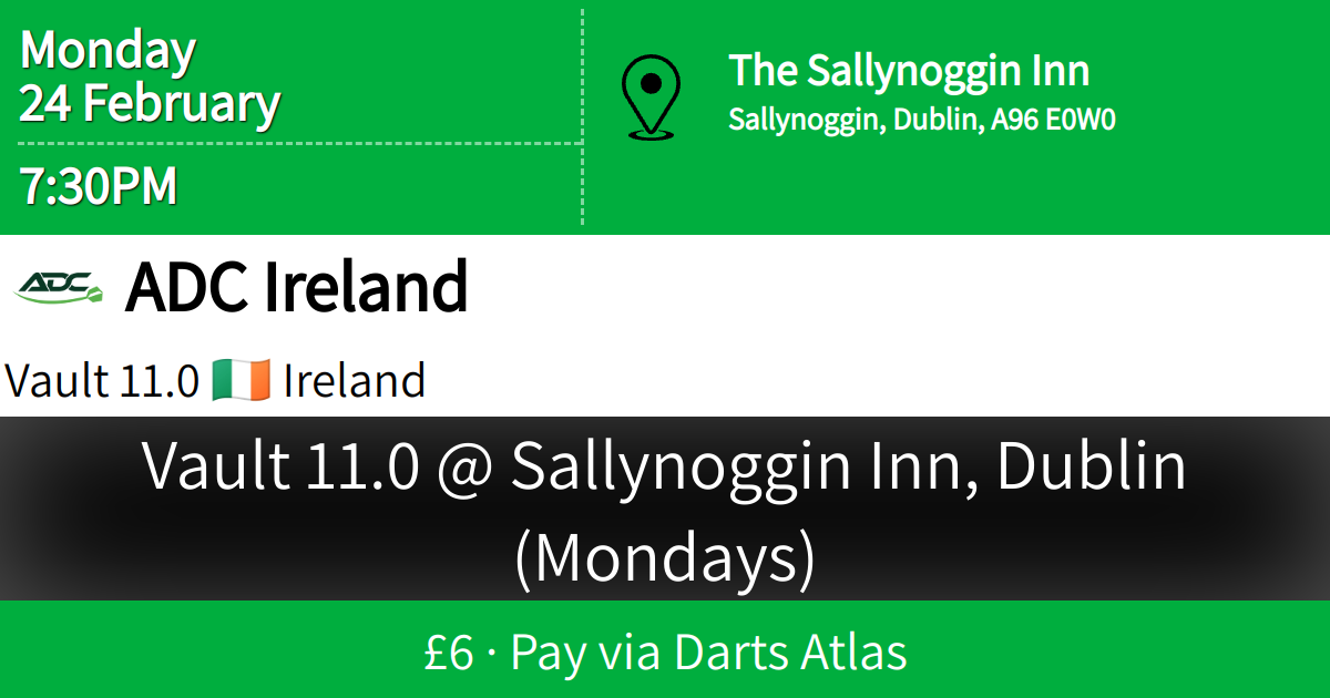 Vault 11.0 @ Sallynoggin Inn, Dublin (Mondays)