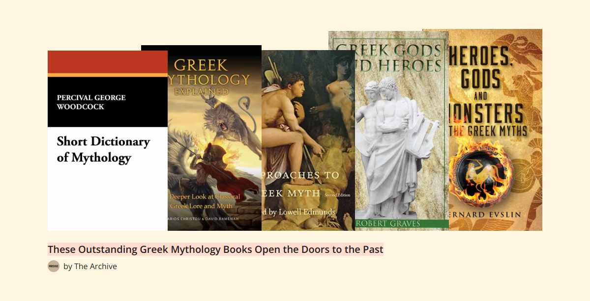These Outstanding Greek Mythology Books Open the Doors to the Past ...