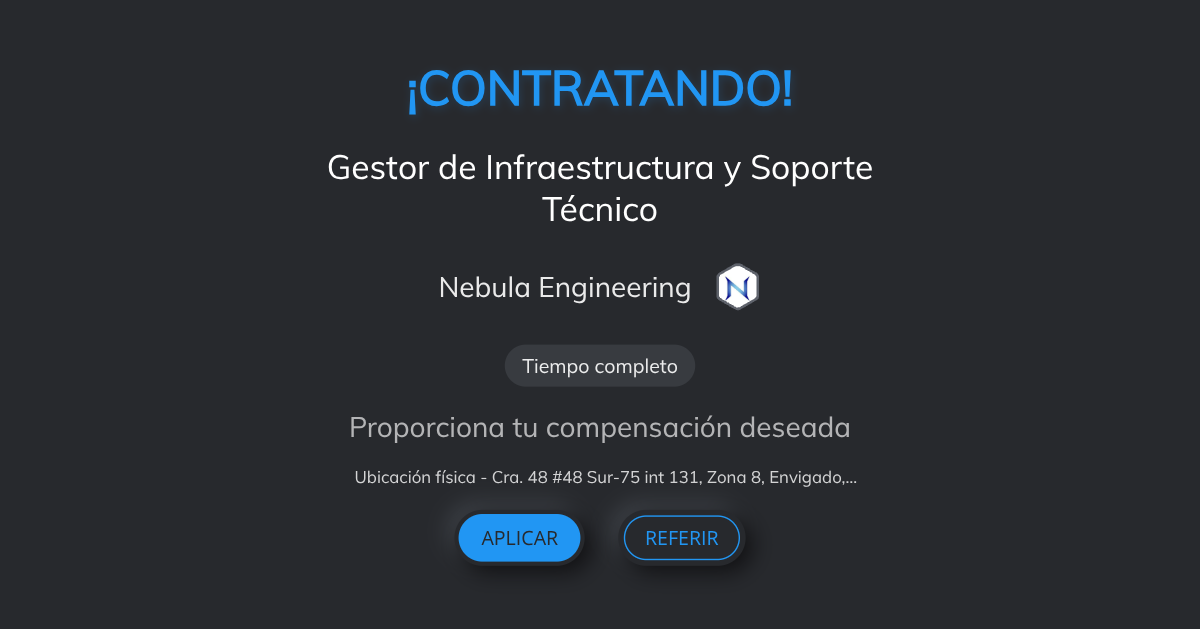 Gestor de Infraestructura y Soporte Técnico en Nebula Engineering | Torre