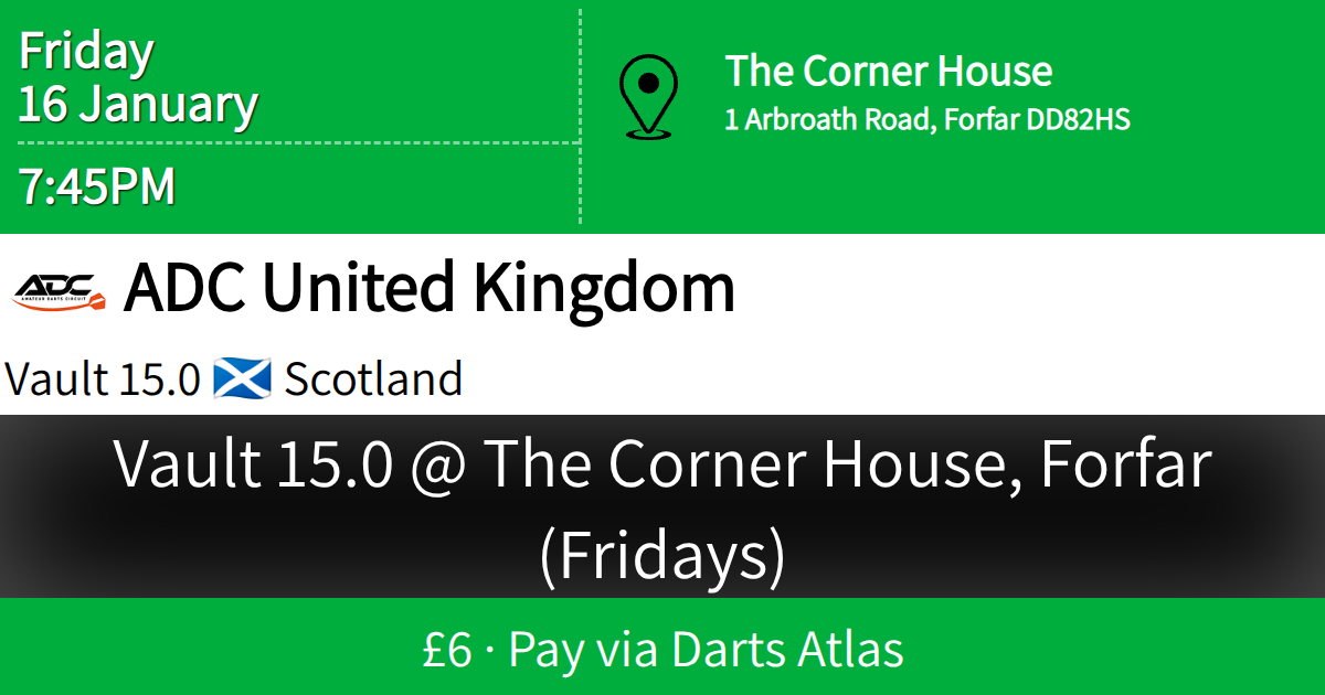 Vault 15.0 @ The Corner House, Forfar (Fridays)