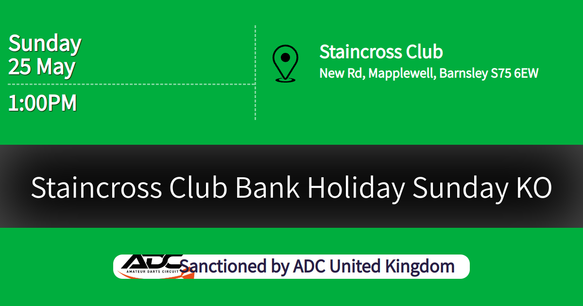Staincross Club Bank Holiday Sunday KO