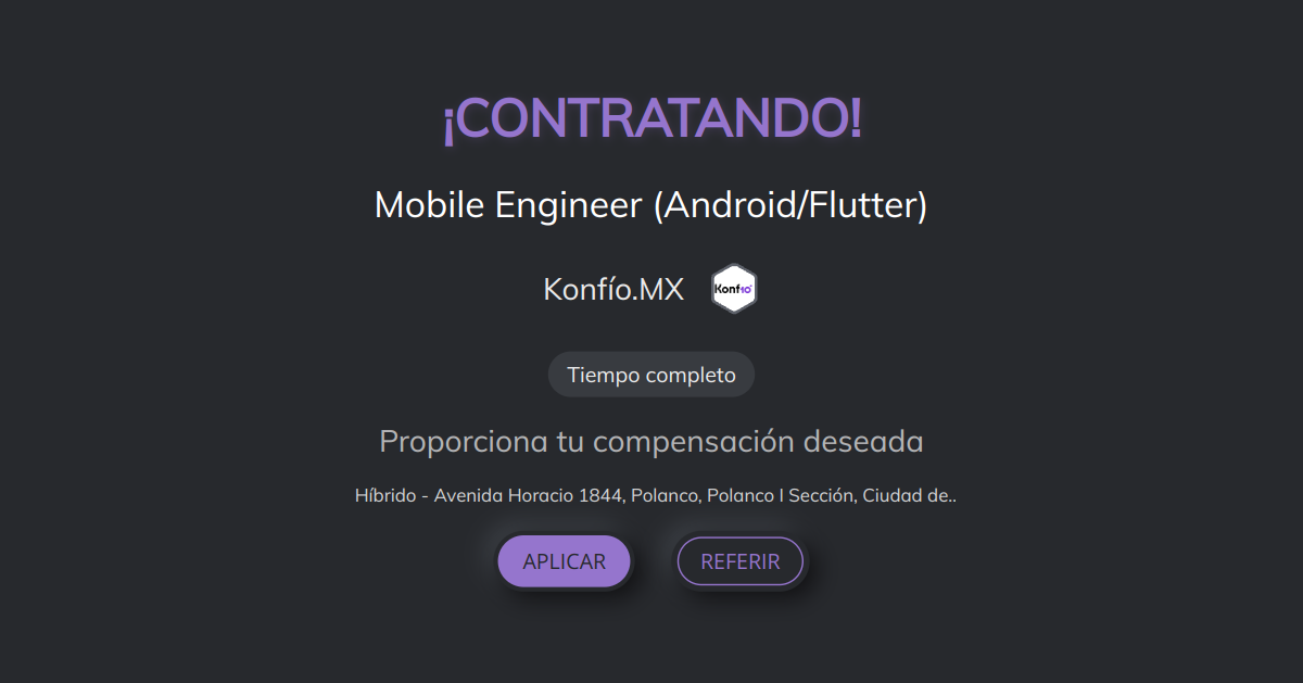 Mobile Engineer (Android/Flutter) en Konfío.MX | Torre