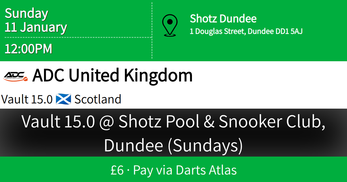 Vault 15.0 @ Shotz Pool & Snooker Club, Dundee (Sundays)