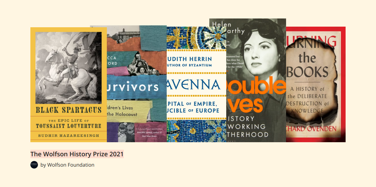 The Wolfson History Prize 2021 | Booklisti