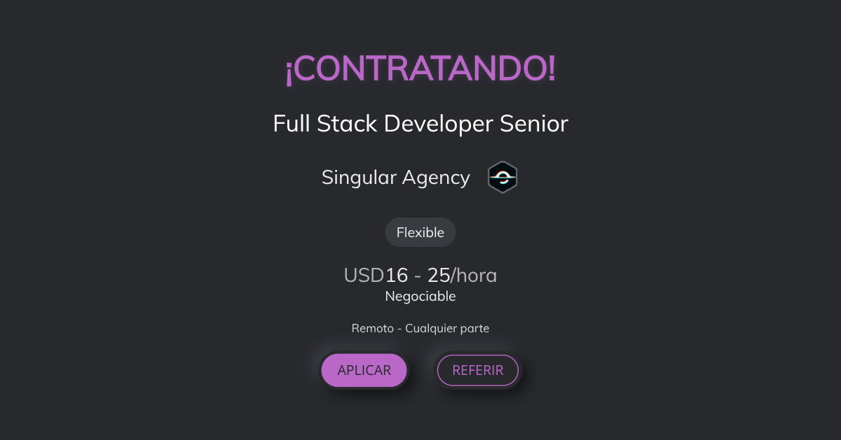 Full Stack Developer Senior en Singular Agency | Torre