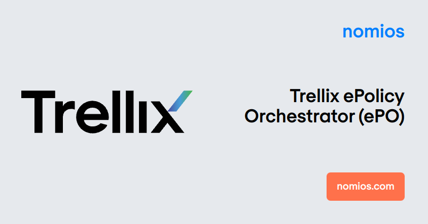 Trellix ePolicy Orchestrator (ePO) | Partners &… | Nomios Group