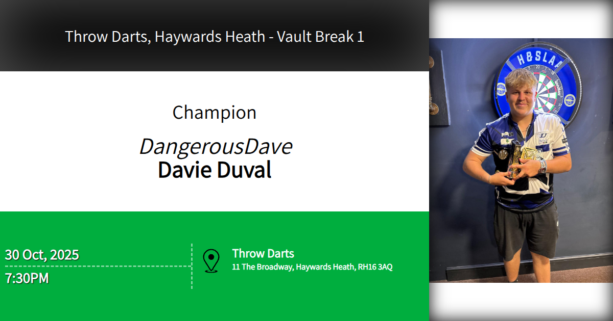 Throw Darts, Haywards Heath - Vault Break 1