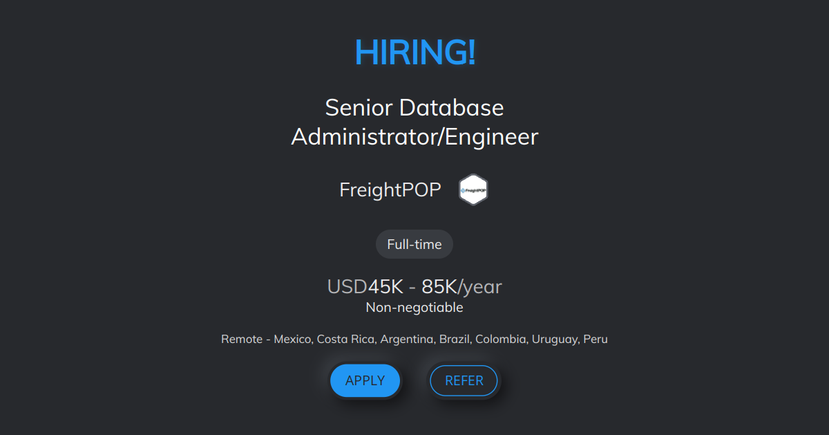 Senior Database Administrator/Engineer at FreightPOP | Torre