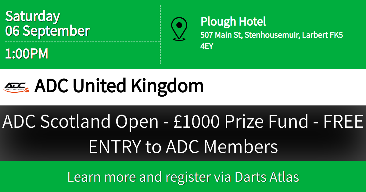ADC Scotland Open - £1000 Prize Fund - FREE ENTRY to ADC Members