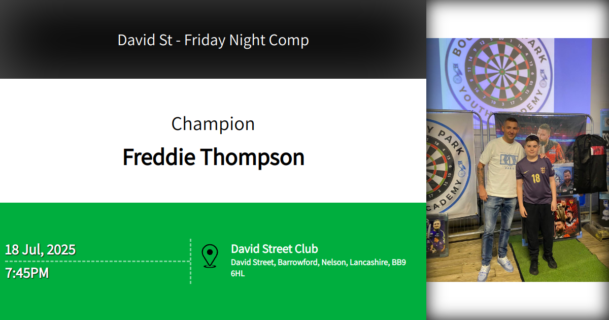 David St - Friday Night Comp