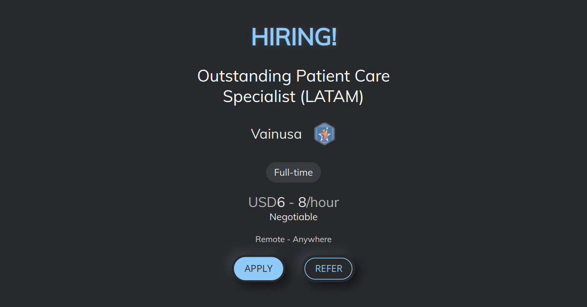 Outstanding Patient Care Specialist (LATAM) at Vainusa | Torre