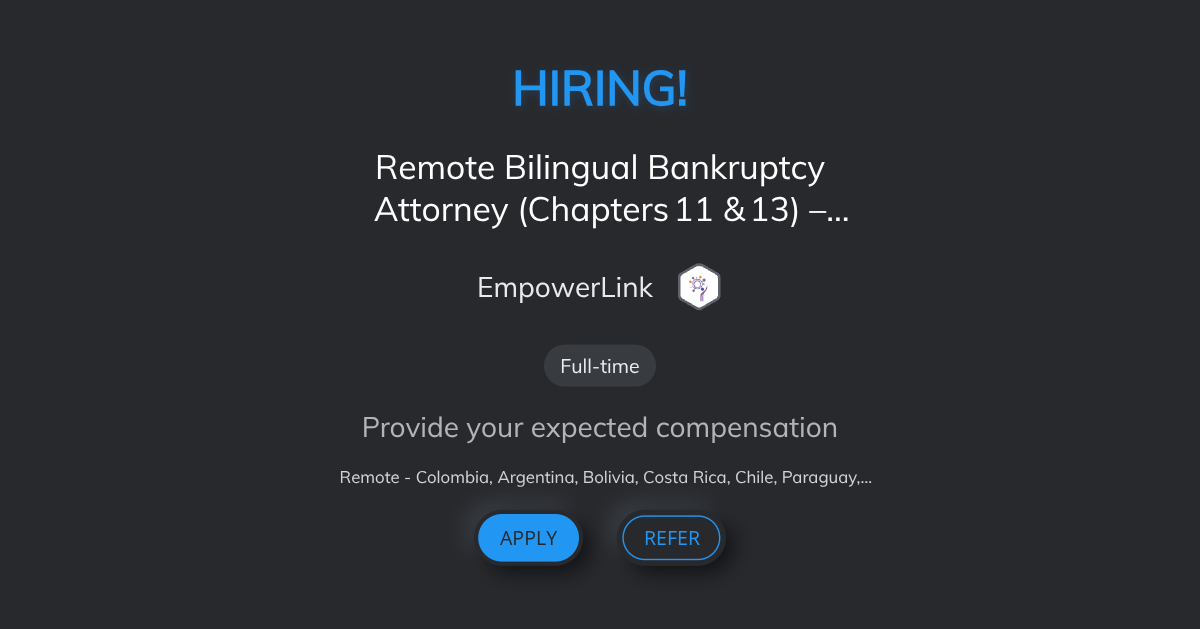 Remote Bilingual Bankruptcy Attorney (Chapters 11 & 13) – LATAM‑based ...