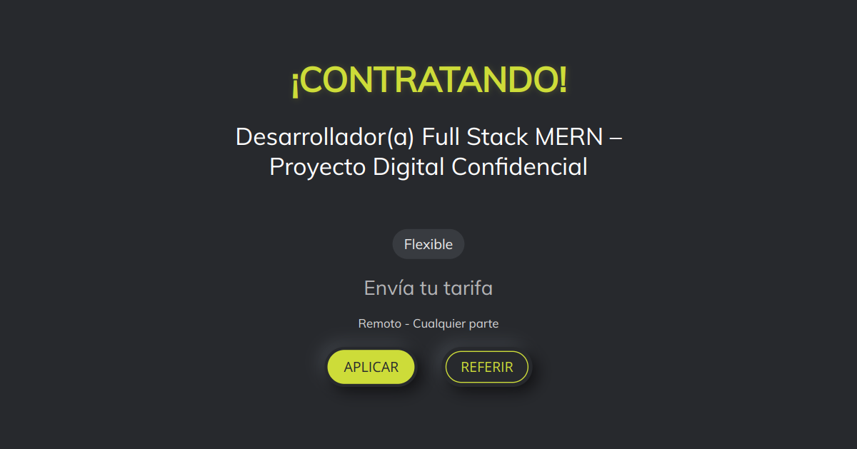 Desarrollador(a) Full Stack MERN – Proyecto Digital Confidencial | Torre