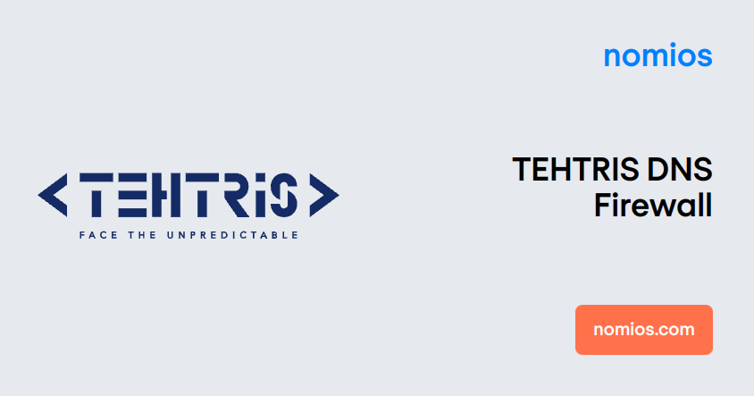 TEHTRIS DNS Firewall | Partners & resellers | Nomios Group