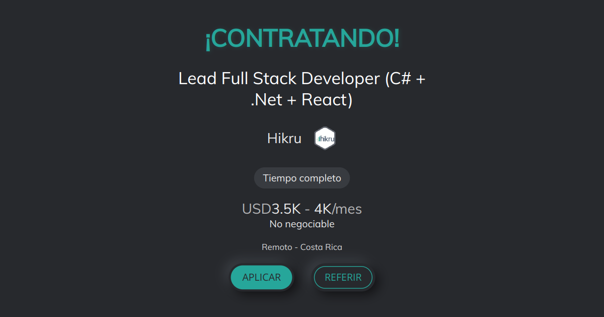 Lead Full Stack Developer (C# + .Net + React) en Hikru | Torre