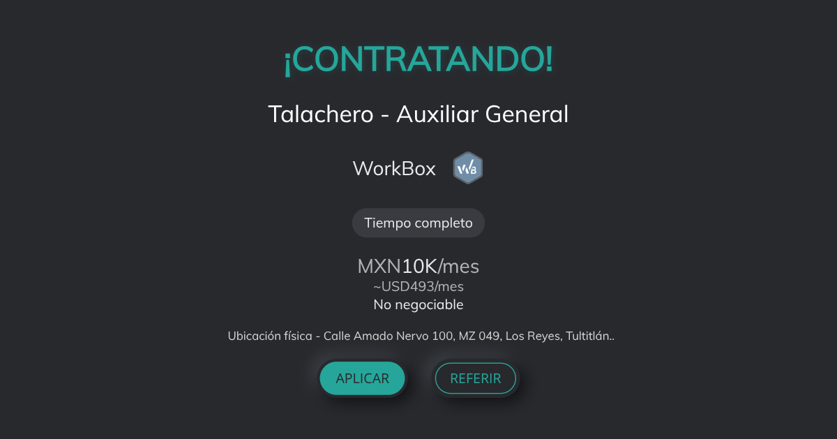 Talachero - Auxiliar General en WorkBox | Torre