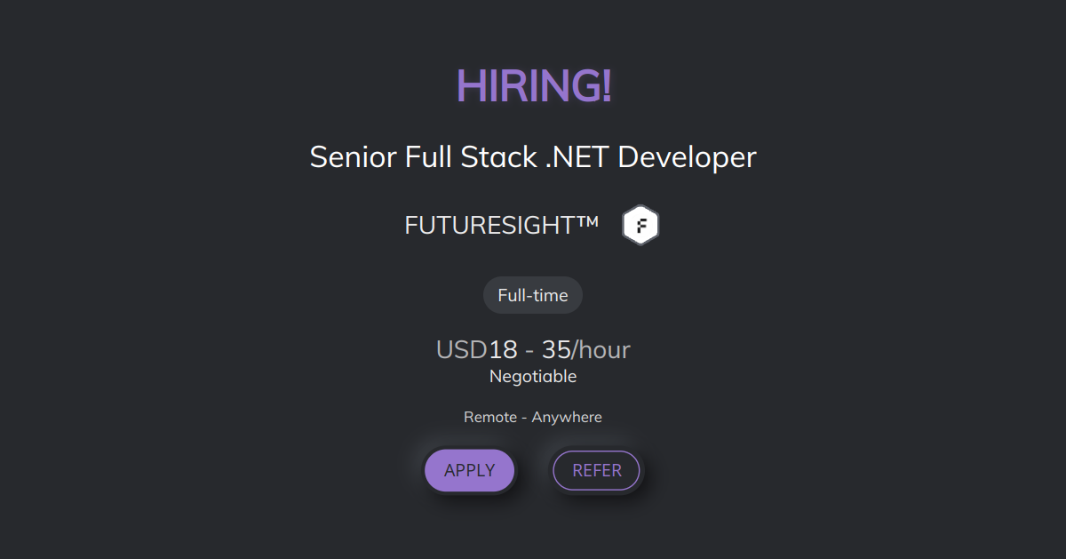 Senior Full Stack .NET Developer at FUTURESIGHT™ | Torre