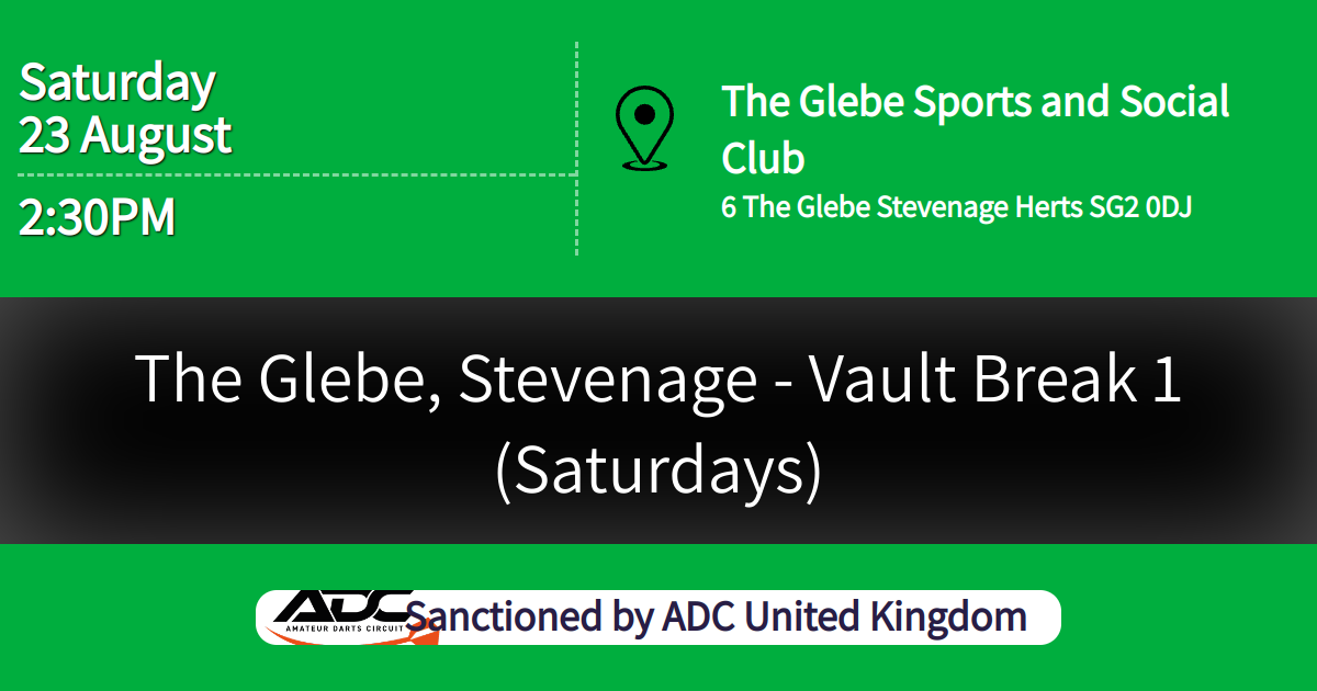 The Glebe, Stevenage - Vault Break 1 (Saturdays)
