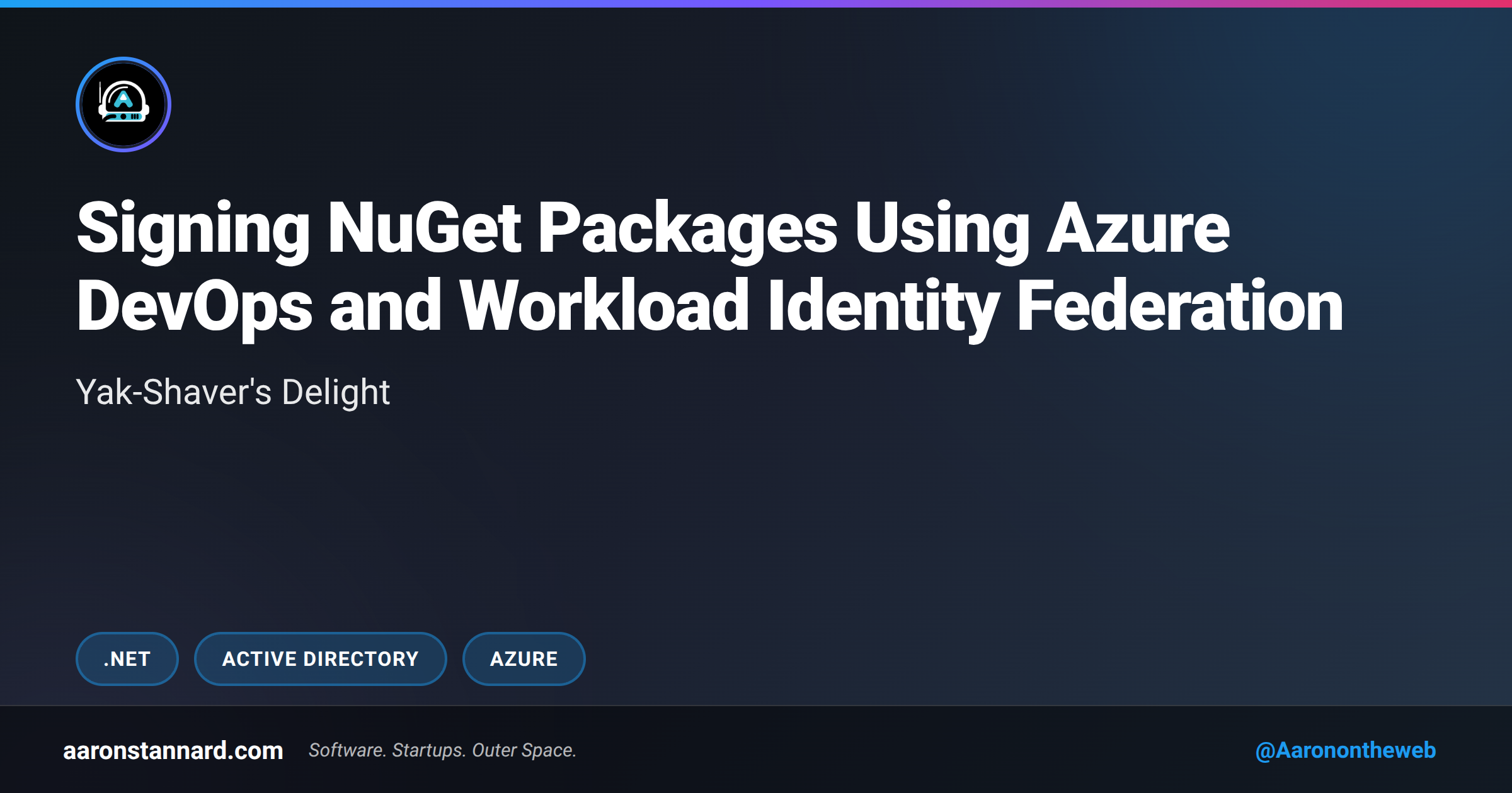 Signing NuGet Packages Using Azure DevOps and Workload Identity Federation – Aaronontheweb