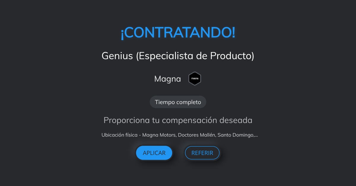 Genius (Especialista de Producto) en Magna Motors | Torre