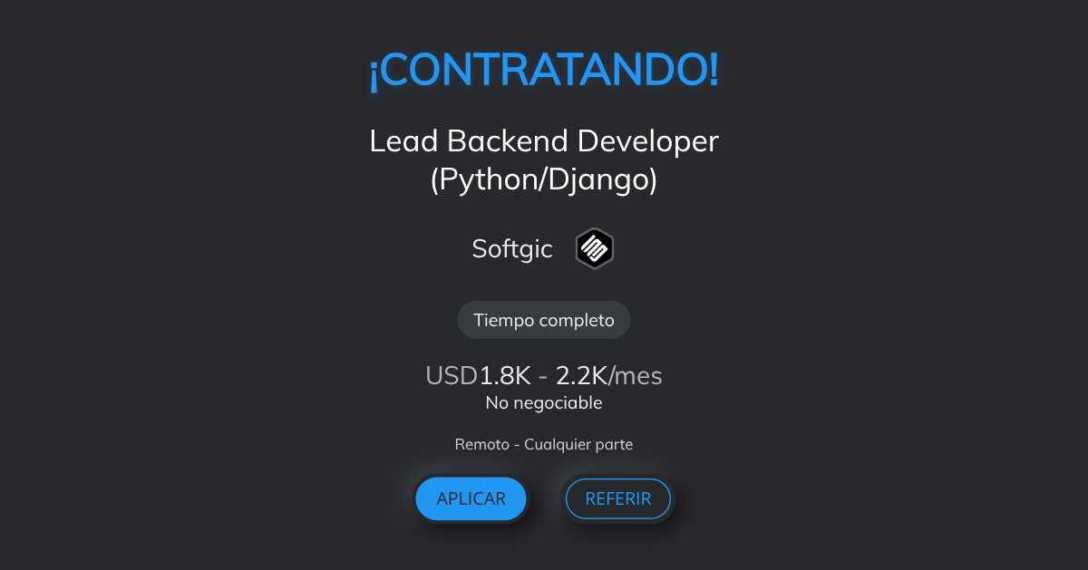 Lead Backend Developer (Python/Django) en Softgic | Torre
