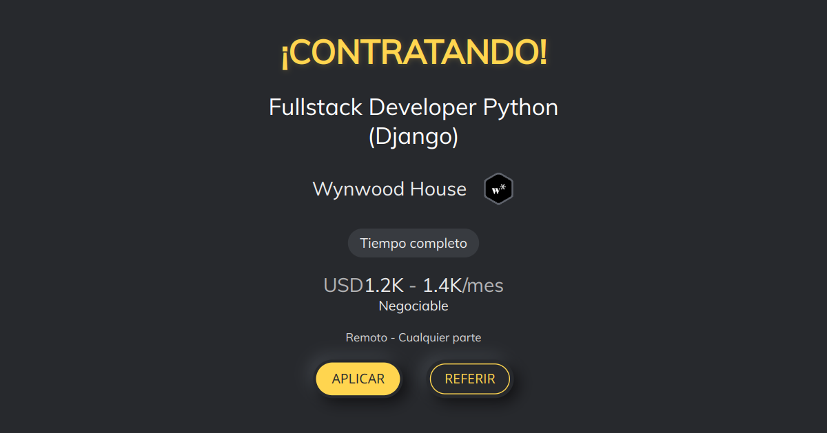 Fullstack Developer Python (Django) en Wynwood House | Torre