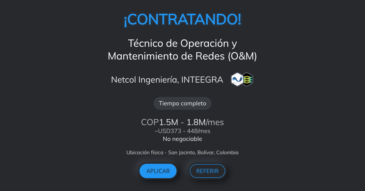 Técnico de Operación y Mantenimiento de Redes (O&M) en Netcol ...