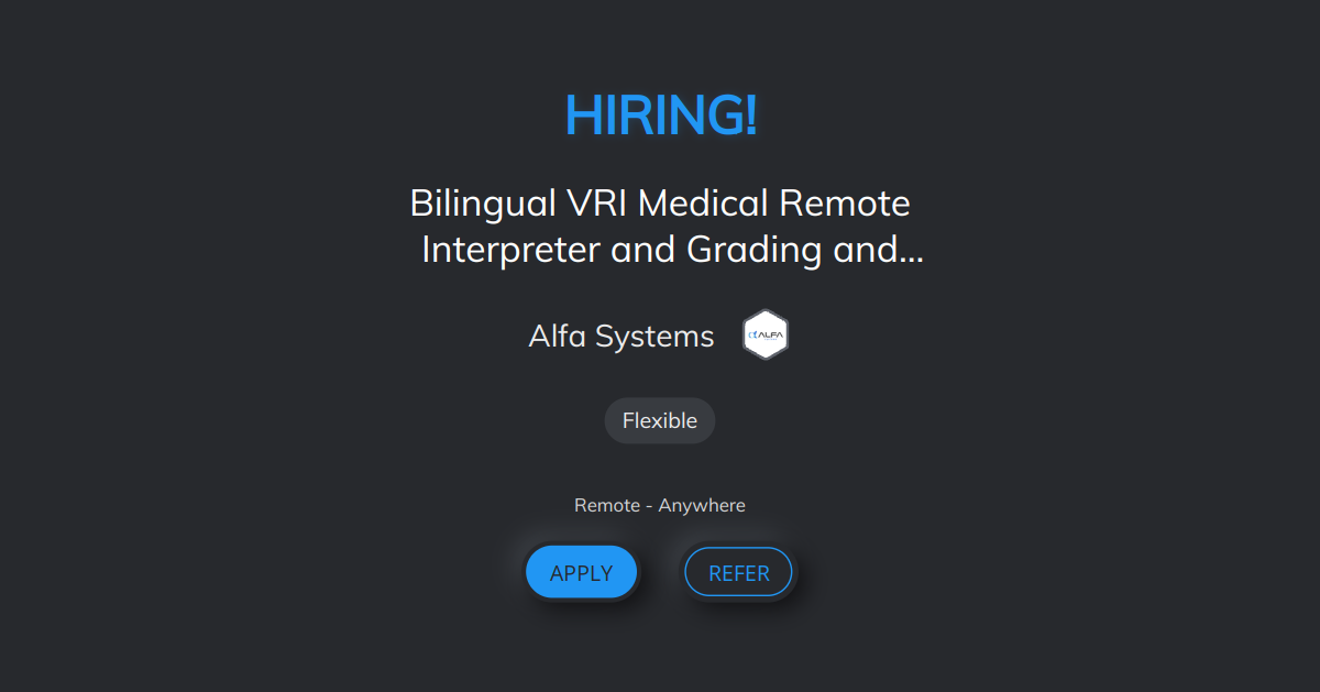 Bilingual VRI Medical Remote Interpreter and Grading and Assessing ...