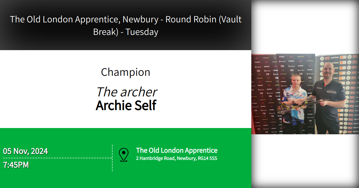 The Old London Apprentice, Newbury - Round Robin (Vault Break) - Tuesday