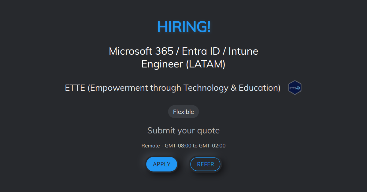 Microsoft 365 / Entra ID / Intune Engineer (LATAM) at ETTE (Empowerment ...