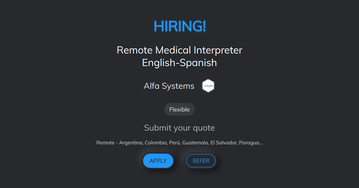Remote Medical Interpreter English-Spanish at Alfa Systems | Torre
