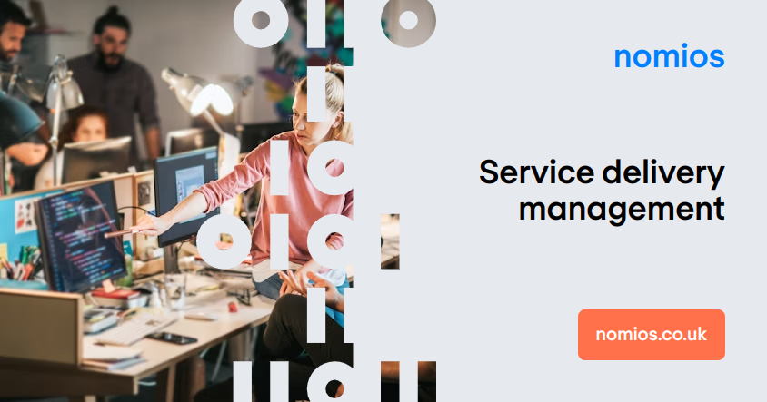 Service delivery management | Nomios UK