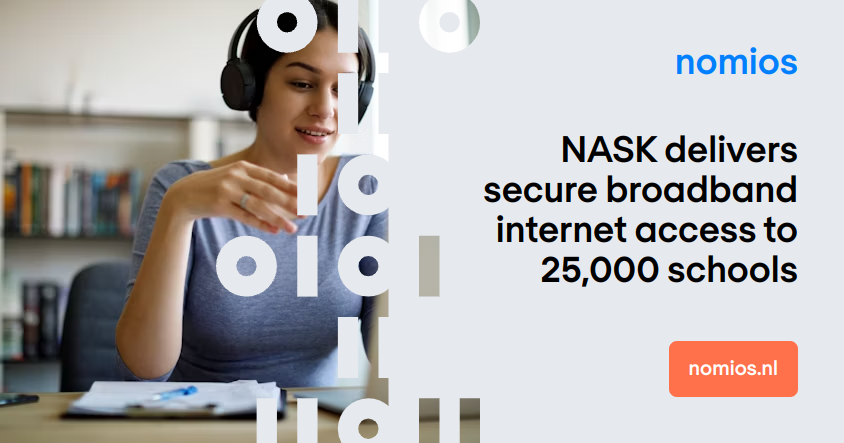 NASK delivers secure broadband Internet access… | Nomios Netherlands