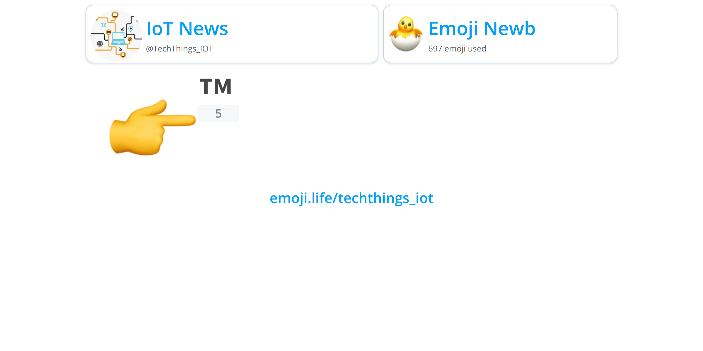 @TechThings_IOT - Emoji.Life